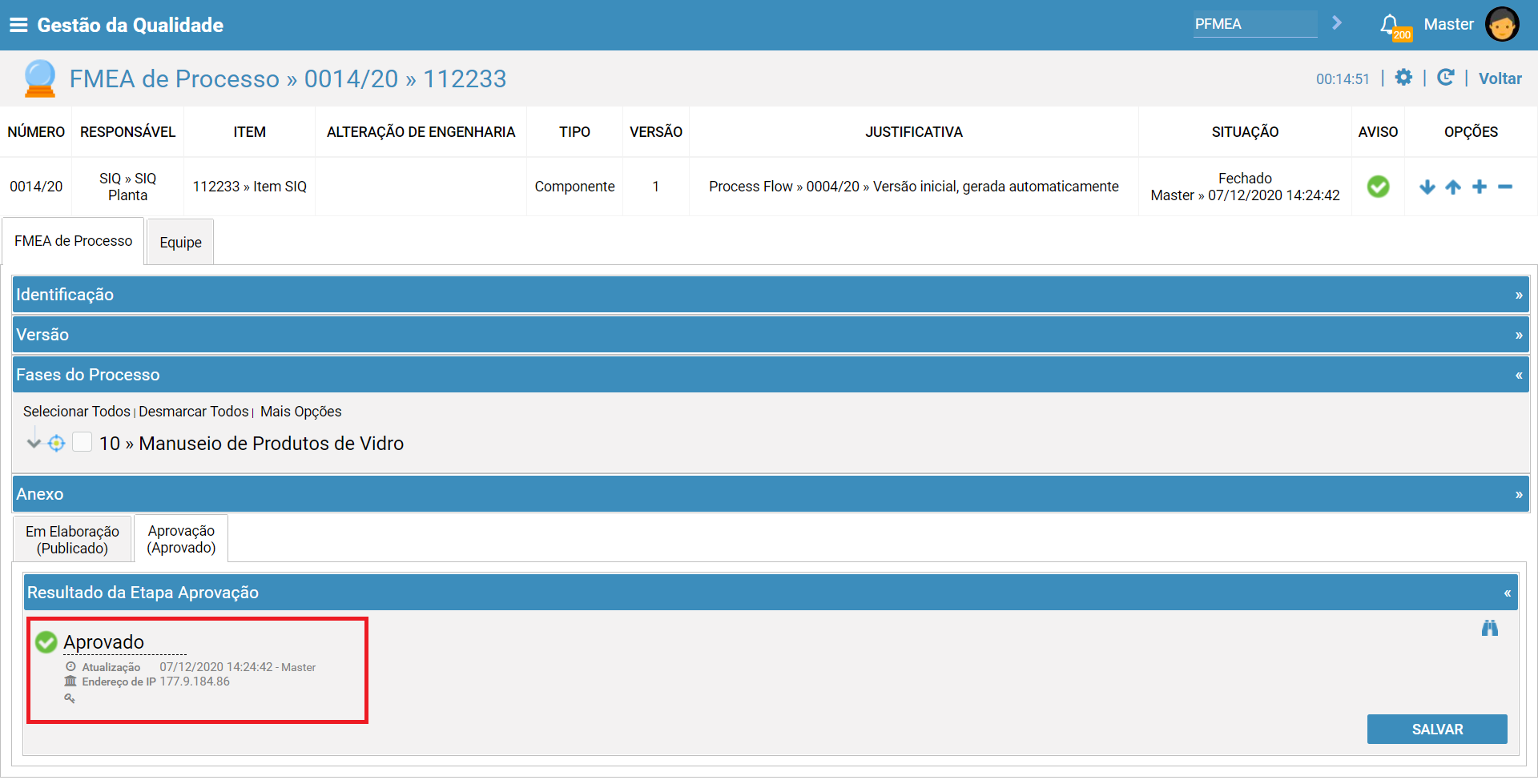 Gatilho - FMEA de Processo Finalizado – SIQ Systems